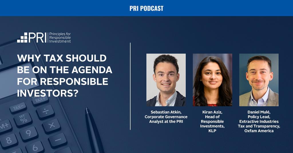 Why tax should be on the agenda for responsible investors | Podcast | PRI